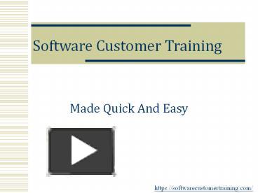 Software Customer Training (1) presentation | free to download