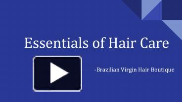 Essentials of Hair Care presentation | free to download