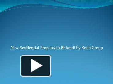 PPT – Krish Icon Luxurious property in Bhiwadi PowerPoint presentation ...