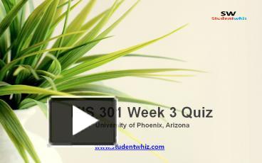 PPT – HIS 301 - HIS 301 Week 3 Quiz Assignments on Studentwhiz ...