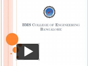 Bms college of engineering presentation | free to download