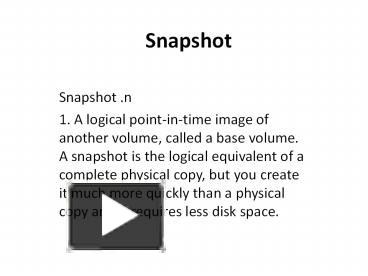 PPT – Storage Array Snapshots PowerPoint presentation | free to ...