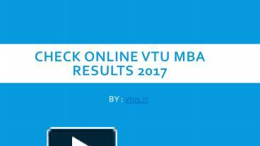 PPT – How to check VTU MBA result Online PowerPoint presentation | free ...