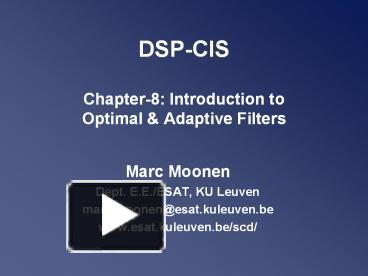 DSP-CIS Chapter-8: Introduction to Optimal presentation | free to download