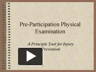 PPT – PreParticipation Physical Examination PowerPoint presentation ...