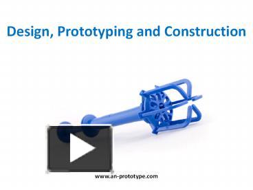 Design, Prototyping and Construction presentation | free to download