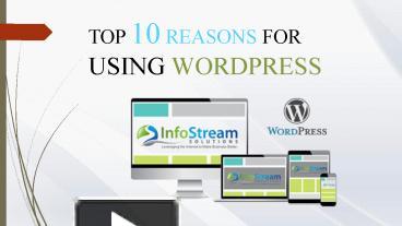 PPT – Top 10 Reasons For Using Wordpress PowerPoint presentation | free ...