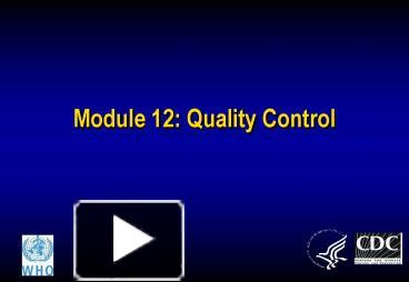 PPT – Module 12: Quality Control PowerPoint presentation | free to view ...