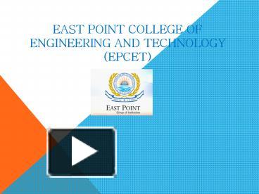 PPT – East Point College of Engineering and Technology (EPCET ...
