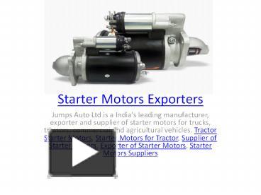 PPT – Starter Motors Exporters PowerPoint presentation | free to ...