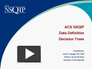 ACS NSQIP presentation | free to view