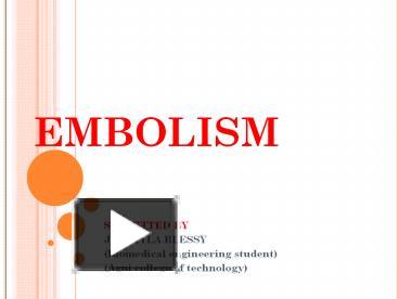 EMBOLISM presentation | free to download