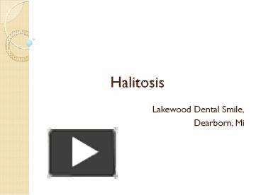 How to control Halitosis? presentation | free to download