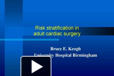 PPT – Risk stratification in adult cardiac surgery PowerPoint ...