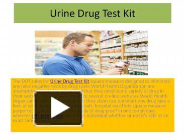 PPT – Urine Drug Test Kit PowerPoint presentation | free to download ...