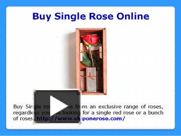 PPT – Send a Single Rose PowerPoint presentation | free to download ...