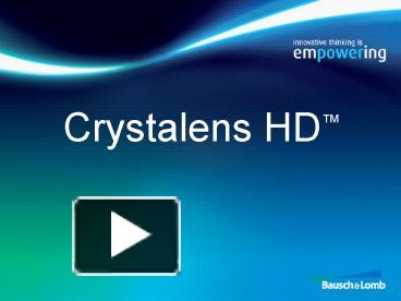 crystalens HD presentation | free to view