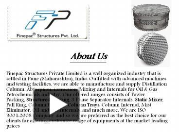 tower packing and structure packing manufacturers-finepac presentation ...