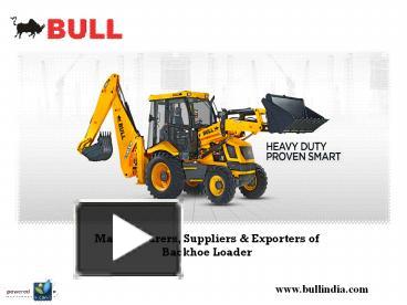 Backhoe Loader Manufacturers presentation | free to download