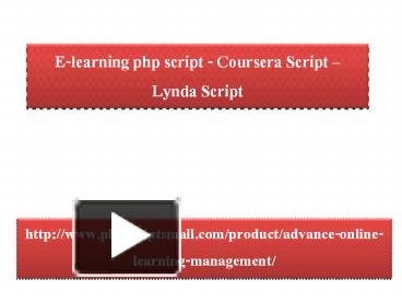 E Learning Php Script Coursera Script Lynda Script Presentation