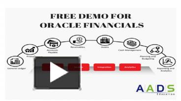 Free Demo For Oracle Financials presentation | free to download