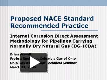 Proposed NACE Standard Recommended Practice presentation | free to view