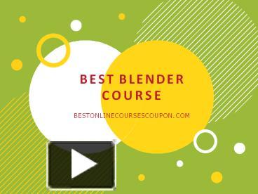 Best Blender Course presentation | free to download