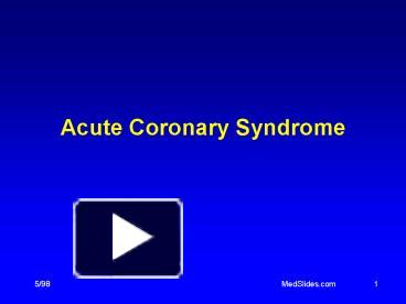 PPT – Acute Coronary Syndrome PowerPoint presentation | free to view ...