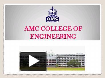 PPT – AMC ENGINEERING COLLEGE Bangalore PowerPoint presentation | free ...