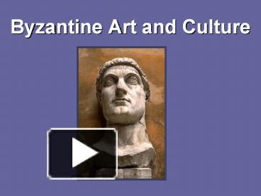 PPT – Byzantine Art and Culture PowerPoint presentation | free to ...