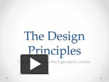 PPT – The Design Principles PowerPoint presentation | free to download ...