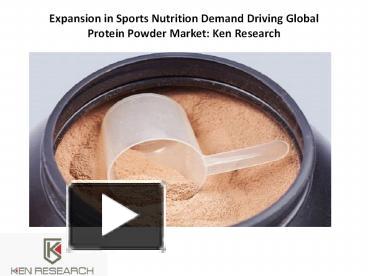 Expansion in Sports Nutrition Demand Driving Global Protein Powder ...