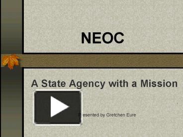 NEOC presentation | free to view
