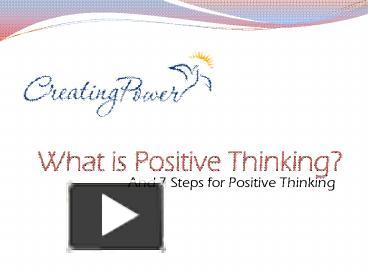 What is Positive Thinking? And 7 Steps for Positive Thinking (1 ...