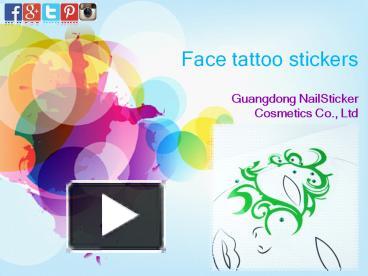 PPT – Face tattoo stickers PowerPoint presentation | free to download ...