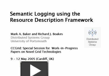 Semantic Logging using the Resource Description Framework presentation ...