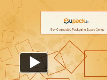 Buy Corrugated Packaging Boxes Presentation Free To Download