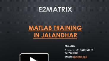 Matlab Training in Jalandhar presentation | free to download