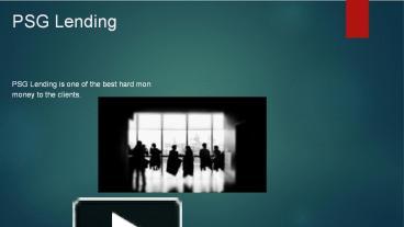 PPT – PSG Lending (2) PowerPoint presentation | free to download - id ...