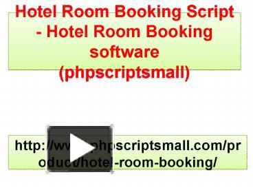 PPT – Hotel Room Booking Script - Hotel Room Booking software ...