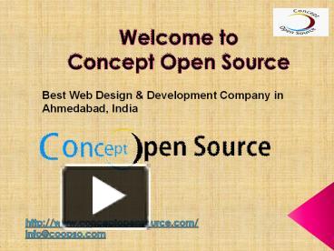 PPT – Concept Open Source - Best Web Design & Development Company in ...