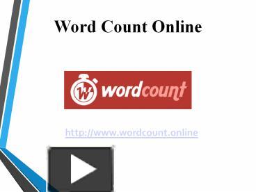 PPT – Word Count Online Provide Some Advantages of Writing Blog ...