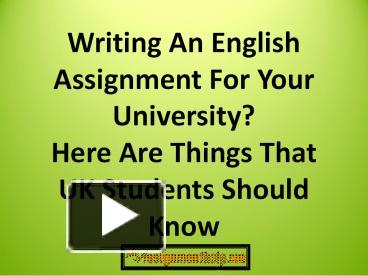 PPT – University Assignment Writing Help PowerPoint presentation | free ...