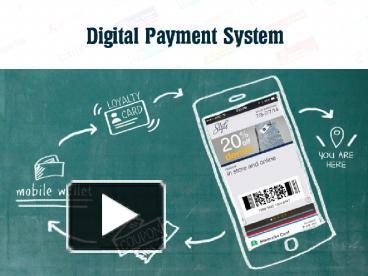 How to Build a Digital Payment System presentation | free to download