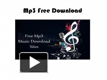 PPT – Mp3 Music PowerPoint presentation | free to download - id: 86657e ...