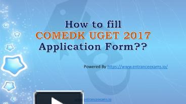 PPT – COMEDK Application Form PowerPoint presentation | free to ...