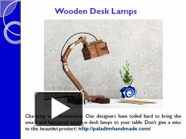 PPT – Designer Desk Lamps PowerPoint presentation | free to download ...