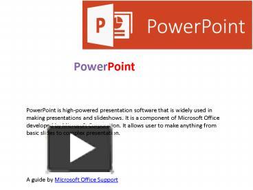PPT – A Microsoft PowerPoint is a high-powered presentation software (1 ...