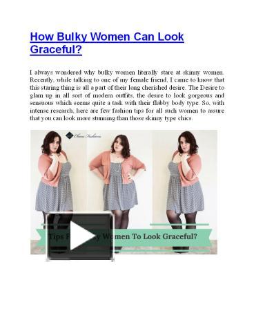 PPT – How Bulky Women Can Look Graceful? PowerPoint presentation | free ...