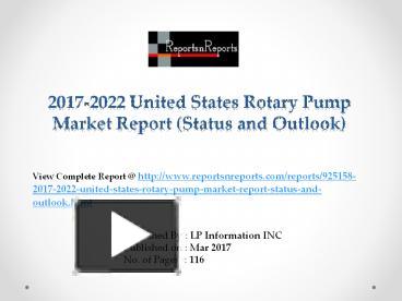 PPT – Rotary Pump Market 2017 Global Company Profiles, Manufacturing ...